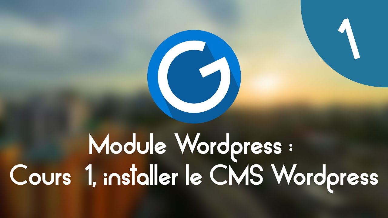 Formation IMM - Module Wordpress: Cours tuto 1 , installation de Wordpress - YouTube