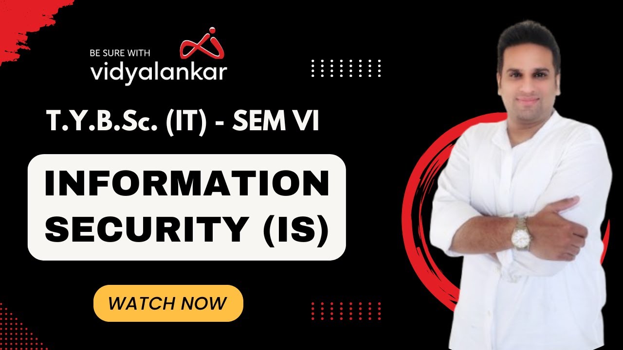 T.Y.B.Sc.(IT) Sem VI - Information Security (IS) - YouTube