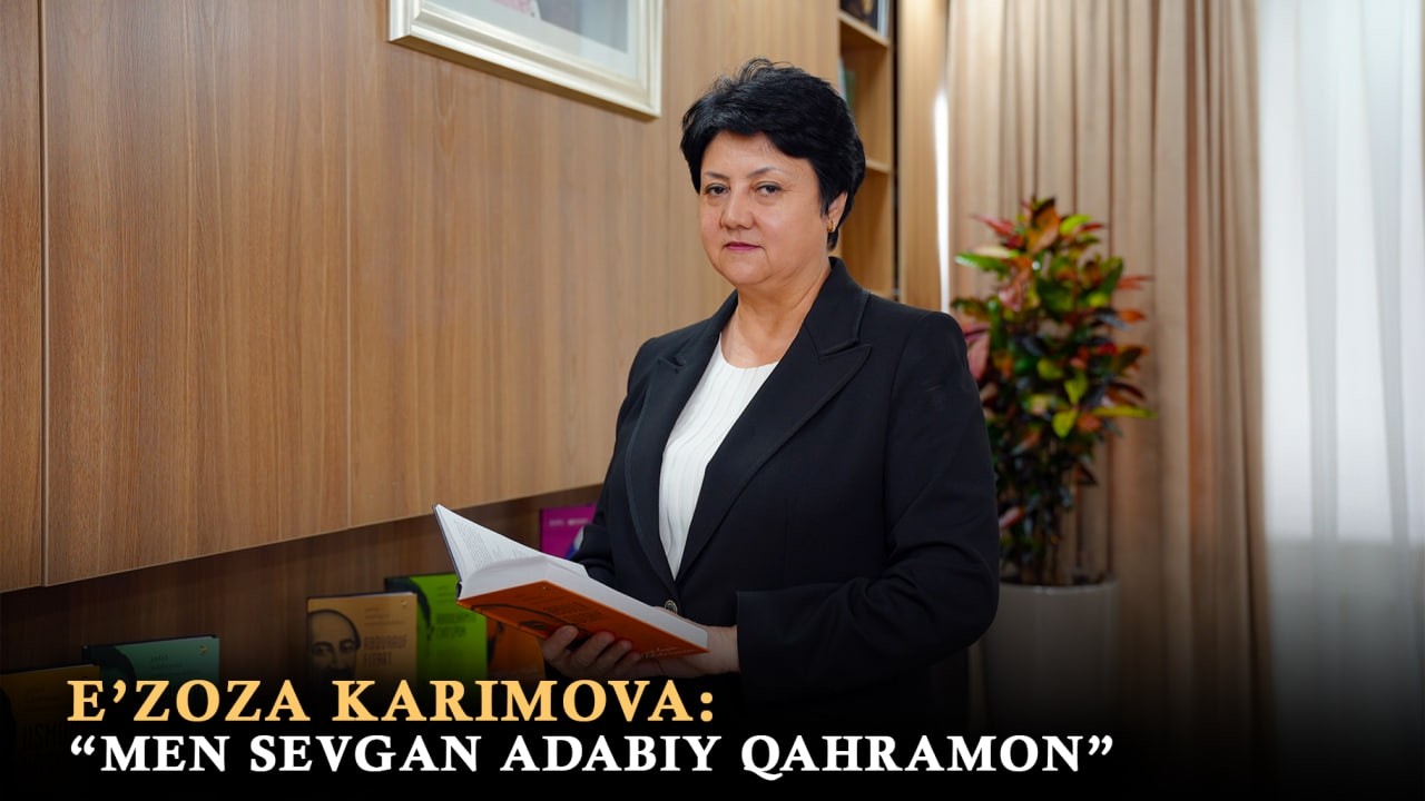 Hoshimjon, Saida, Feride – E’zoza Karimovaning sevimli adabiy ...