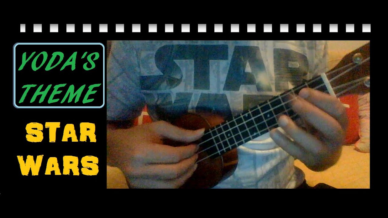 Yoda STAR WARS Theme Song - Tutorial para ukelele fácil - YouTube