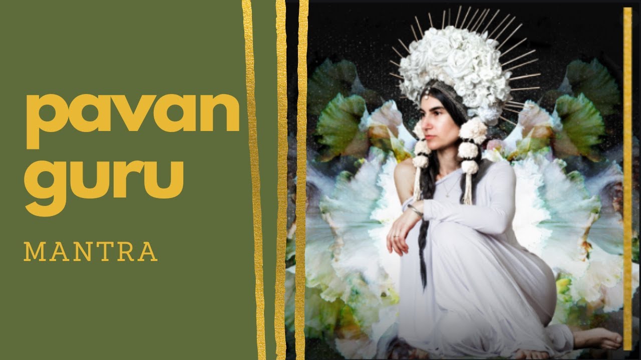 PAVAN GURU SIMRIT MANTRA KUNDALINI YOGA - YouTube