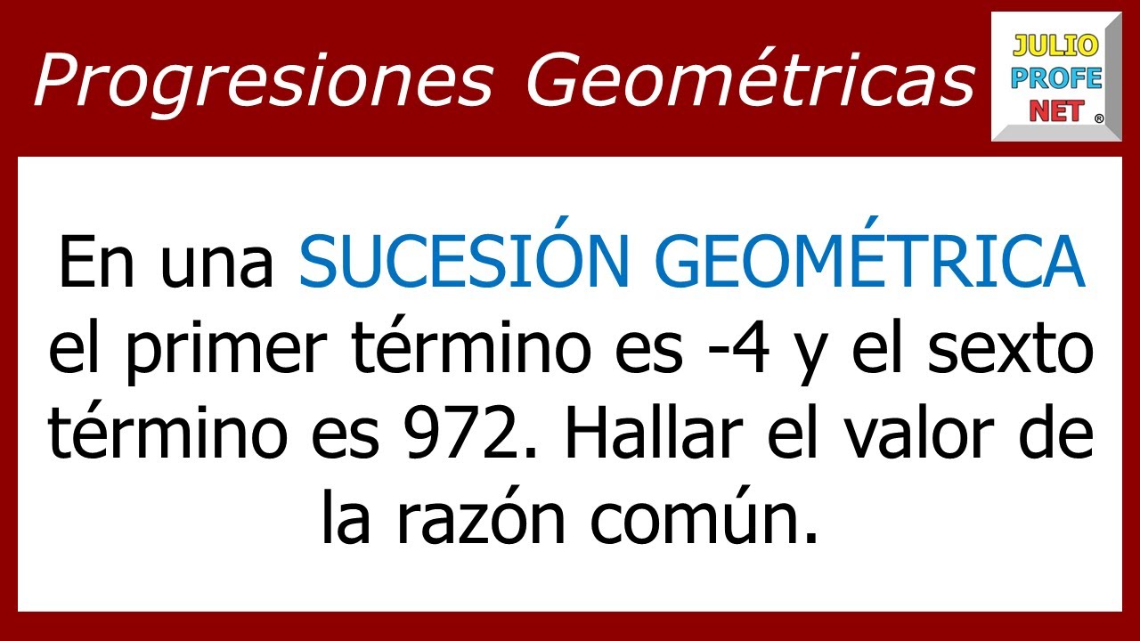 Progresiones geométricas | Ej. 2 #julioprofe - YouTube
