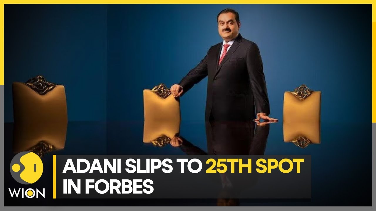 Gautam Adani slips to 25th spot in Forbes, Bloomberg rich list with net ...