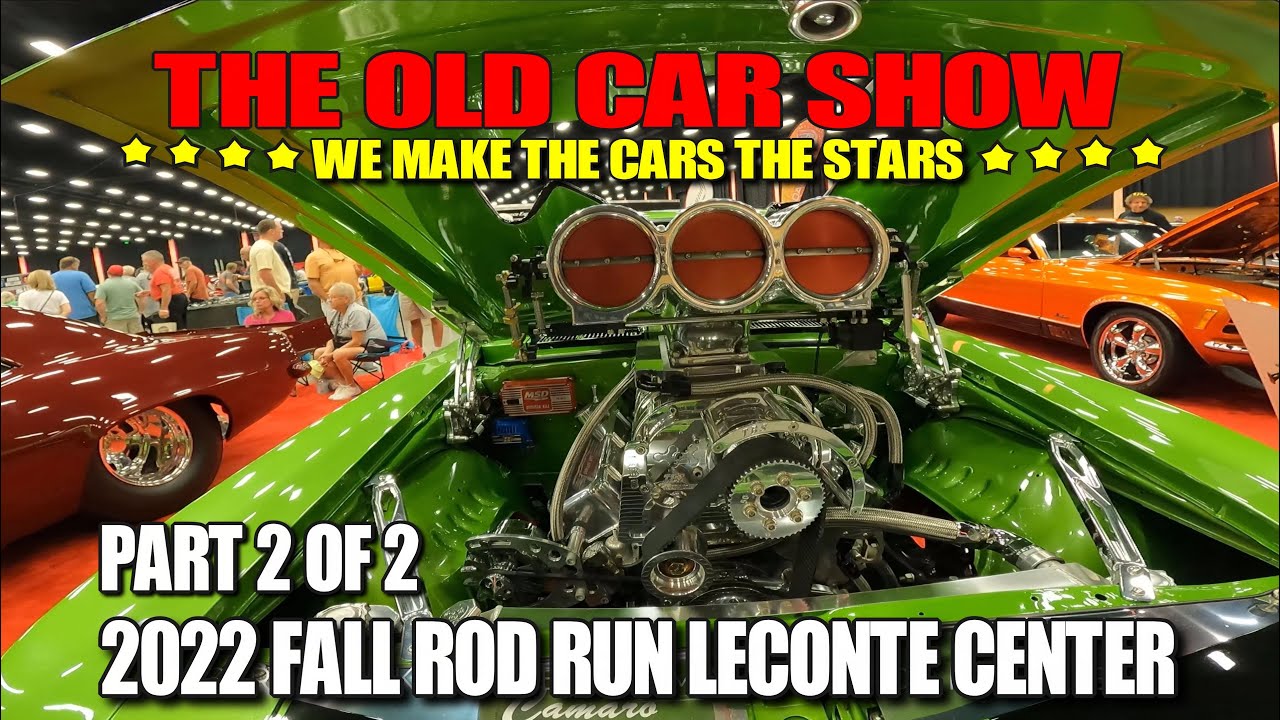 SHOW CARS FROM LeConte CENTER WITH RALPH & POTSIE HAPPY DAYS 2022 ...