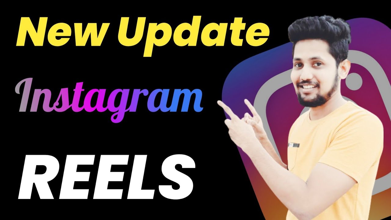 Instagram New Update 3 August 2021 | Instagram Reels New Update 2021 ...
