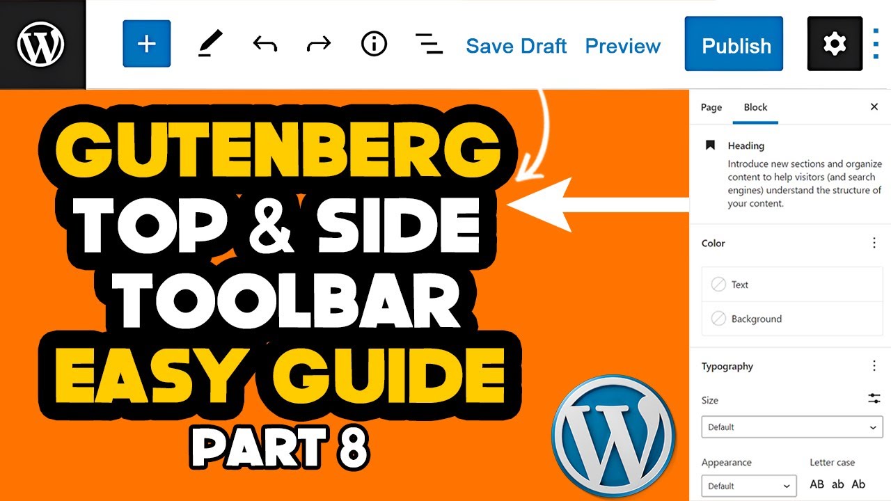 Gutenberg Block Editor Top & Side Toolbar Use Guide - WordPress ...