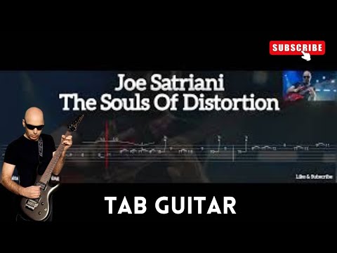 Joe Satriani - The Souls Of Distortion ( Tab Guitar ) - YouTube