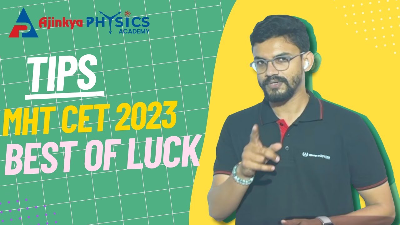 TIPS FOR MHT CET -2023 | BEST OF LUCK - YouTube