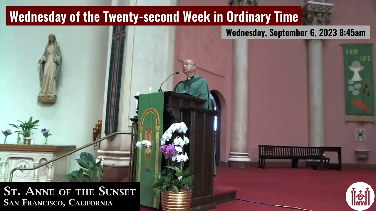 Wednesday of the Twenty-second Week in Ordinary Time Wednesday ...