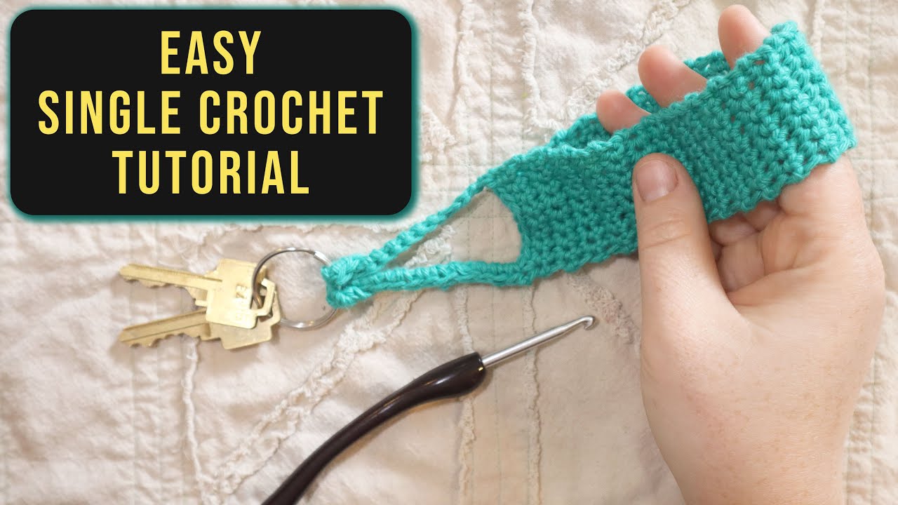 How to single crochet for beginners // easy keychain crochet tutorial ...