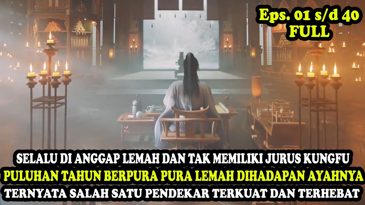 DIANGGAP CUPU DAN BERPURA PURA LEMAH TAK MEMILIKI BELADIRI KUNGFU | ‼ ...