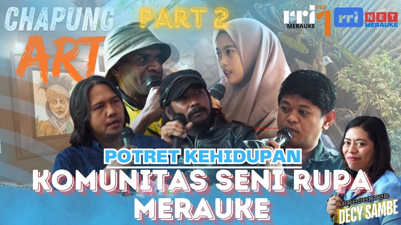 POTRET KEHIDUPAN#2 - (PART 2) Komunitas Seni Rupa Merauke - YouTube