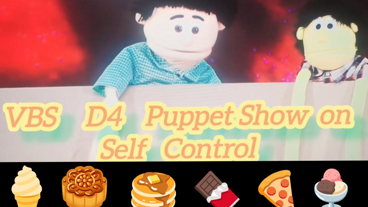 VBS Day 4 # Puppet Show # Theme Self Control - YouTube