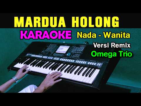 MARDUA HOLONG - Omega Trio | KARAOKE REMIX Nada Wanita Cewek || Lagu Batak || Live Keyboard