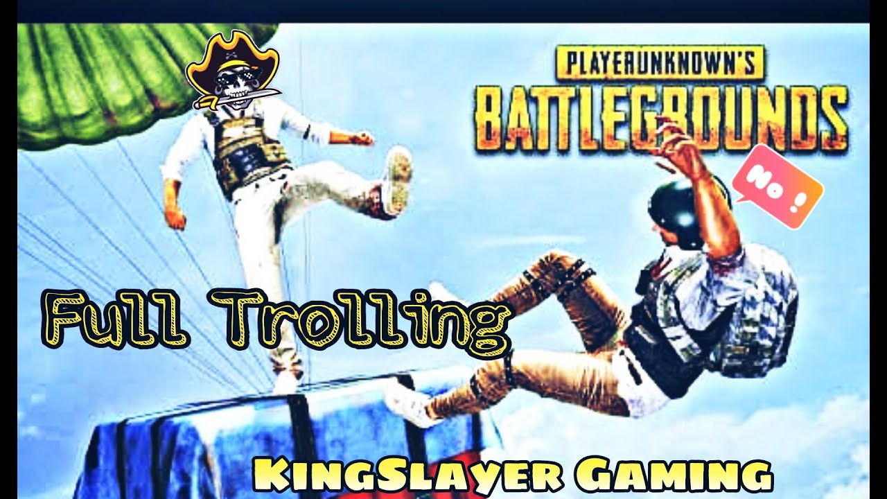 Let's Try Trolling || PUBG Mobile ! - YouTube