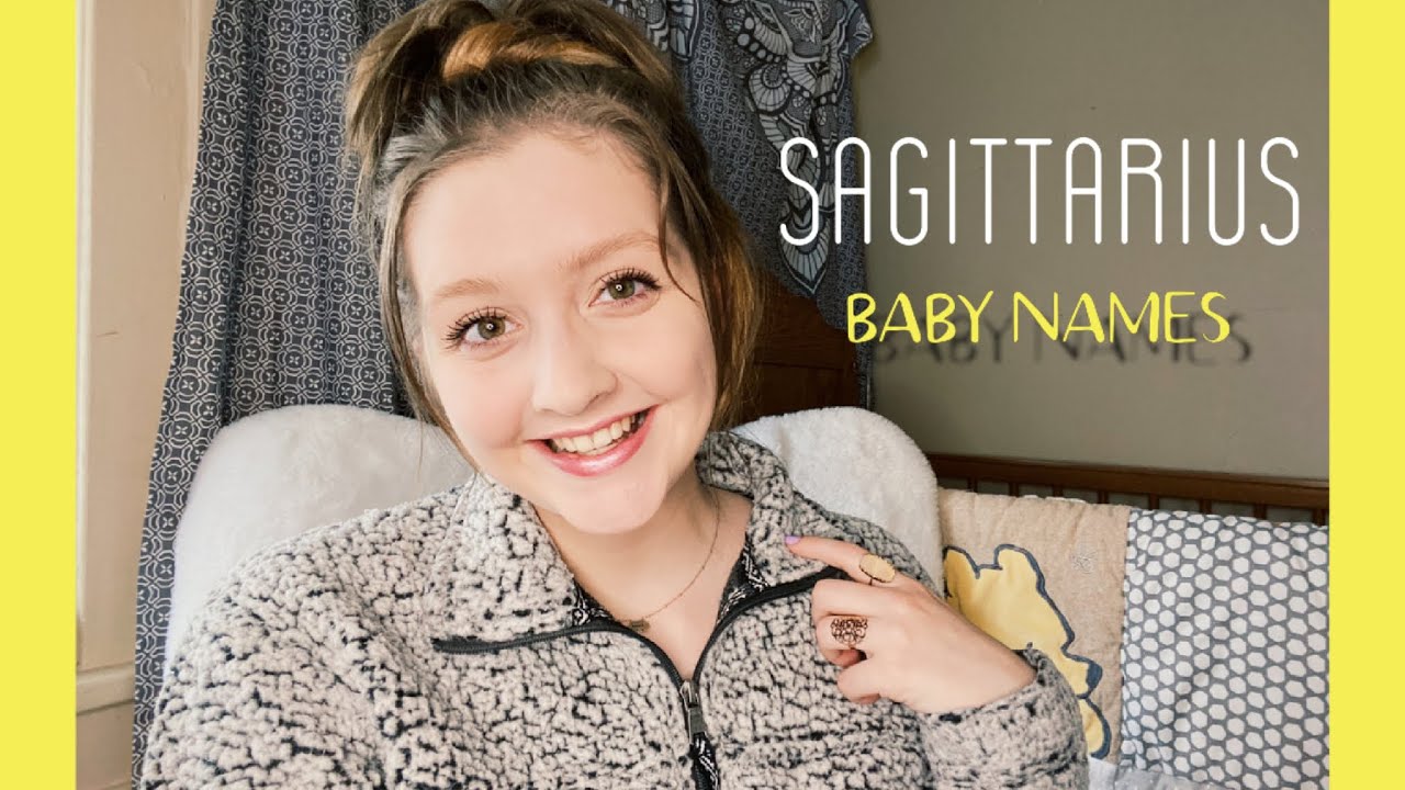 BABY NAMES FOR THE ZODIAC SIGN SAGITTARIUS | SAGITTARIUS BABY NAMES ...