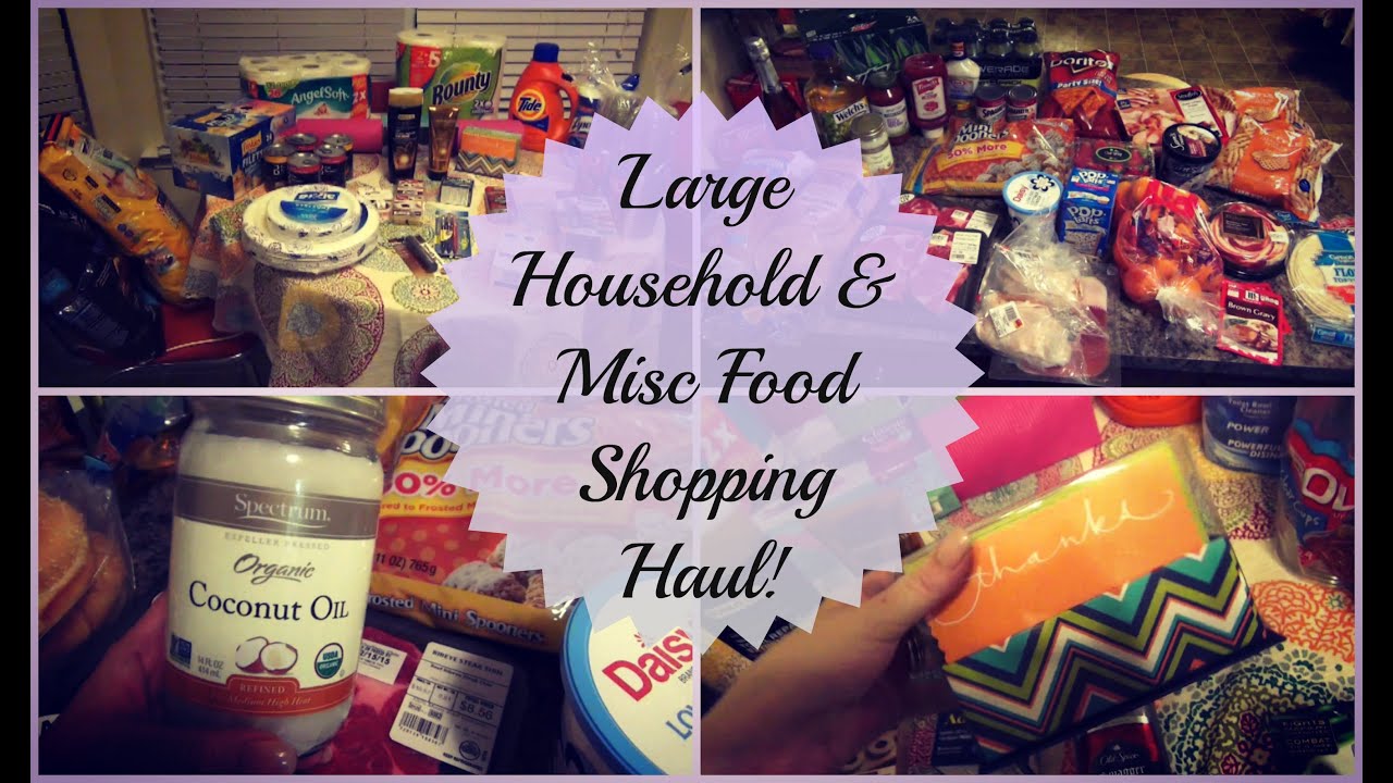 Large Household & Misc Food Shopping Haul! - YouTube