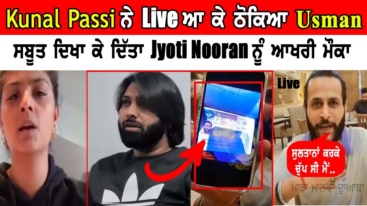 Kunal Passi Ne Live Aa k Usman Nu Ditta Thokva Jvaab - Jyoti Nooran Nu V Ditta Aakri Mauka ...