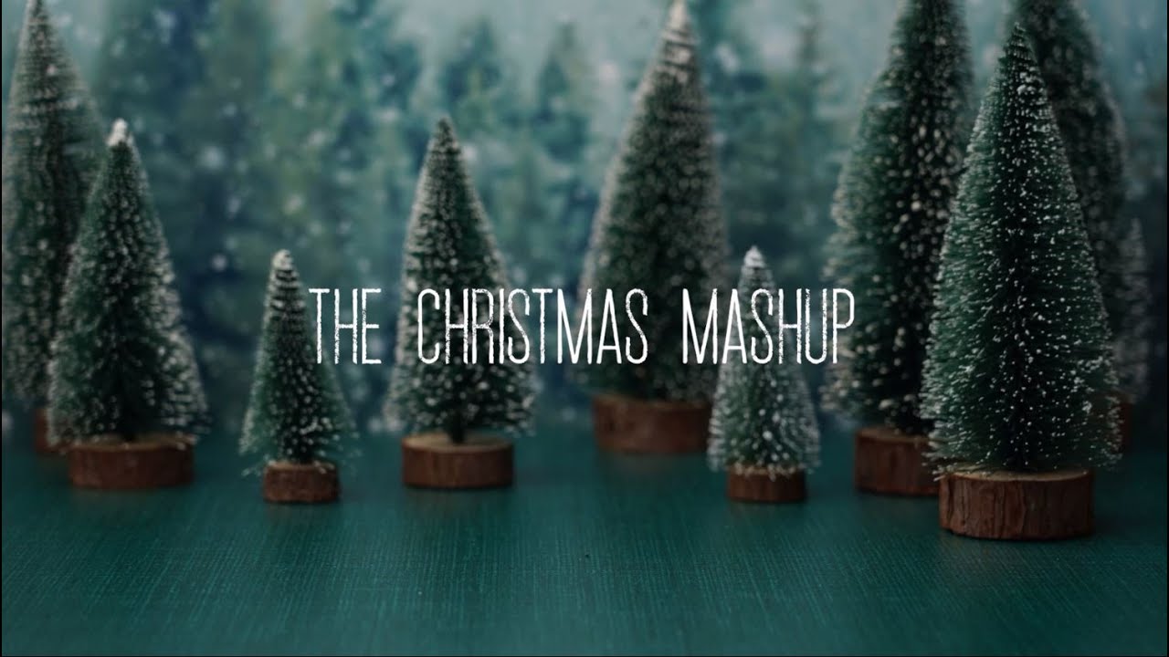 The Christmas Mashup (8 Songs) - YouTube