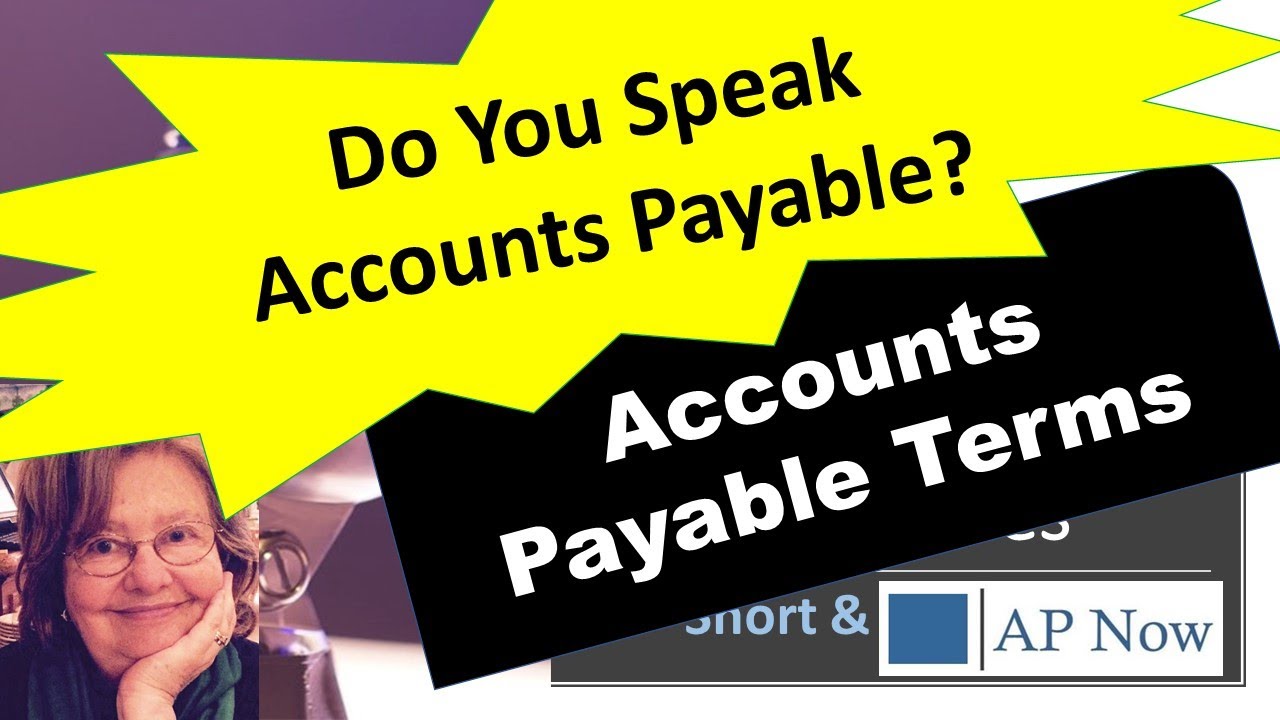 Accounts Payable Terms Do You Speak Accounts Payable Common accounts-payable-terms-do-you-speak-accounts-payable-common
