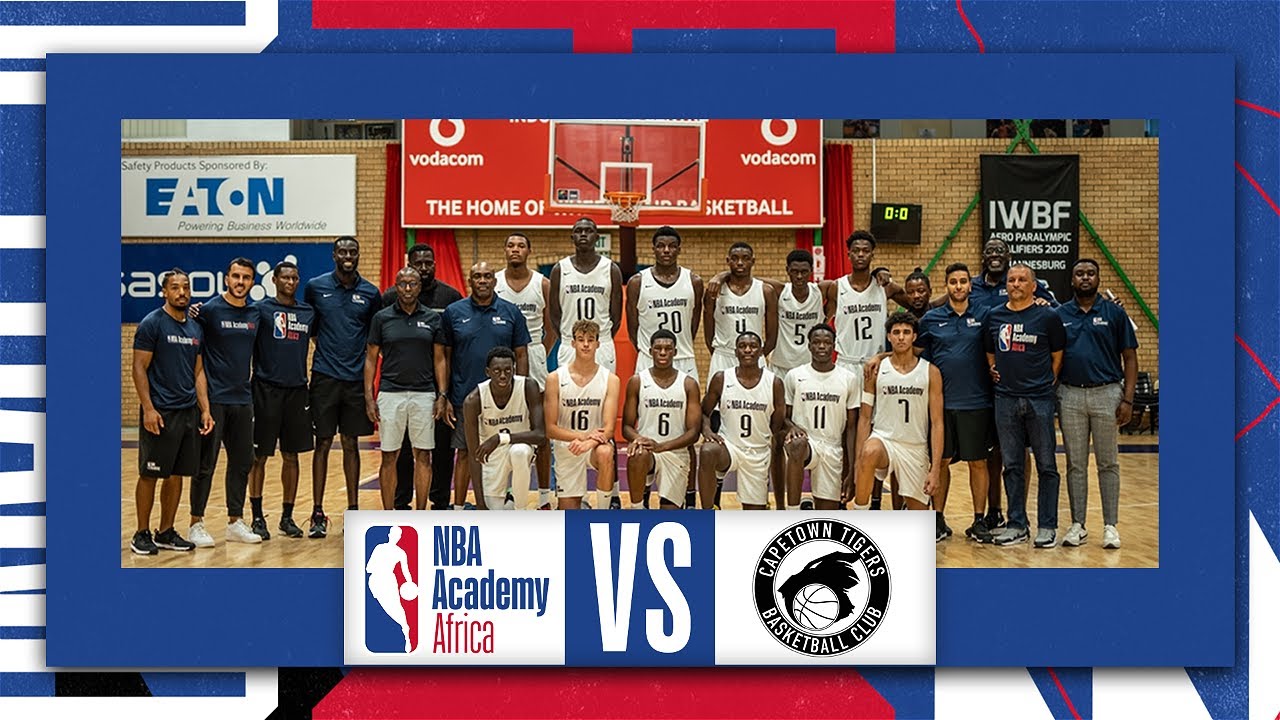 NBA ACADEMY AFRICA VS CAPE TOWN TIGERS | FULL GAME & EXTENDED ...