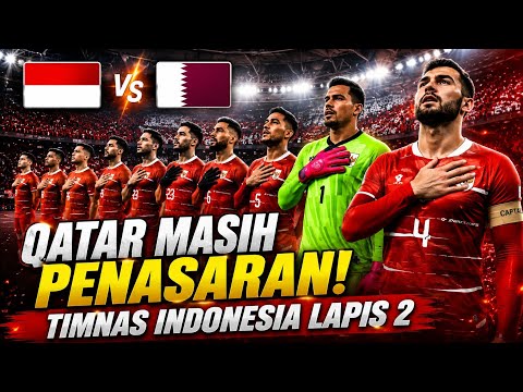 🔴 SIARAN LANGSUNG Qatar Masih Penasaran! Timnas Indonesia live (GBK) Gelora bung Karno Jakarta 