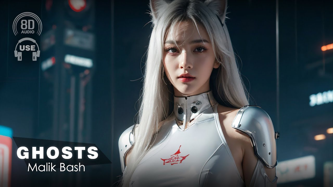 8D AUDIO - Malik Bash - Ghosts (8D SONG | 8D MUSIC) 🎧 - YouTube