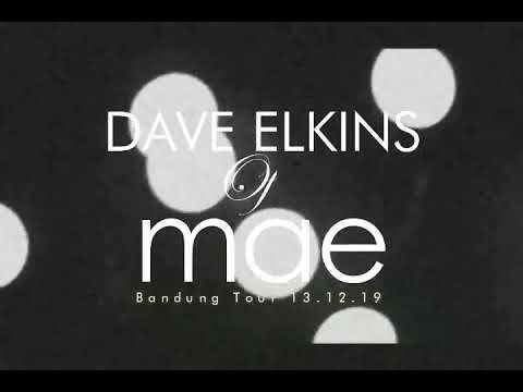 Dave Elkins of mae on Bandung Tour - YouTube