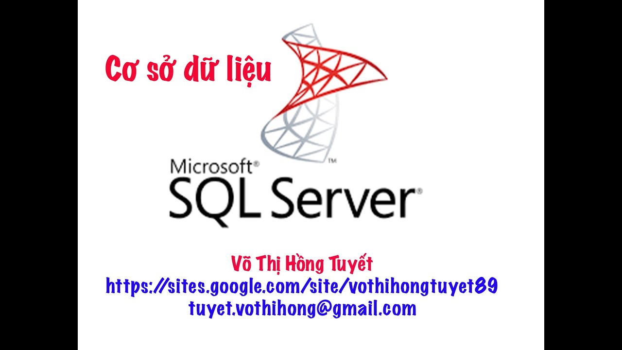 CSDL_Thực hành tạo bảng và mỗi quan hệ trên SQL Server_Buổi 2 - YouTube