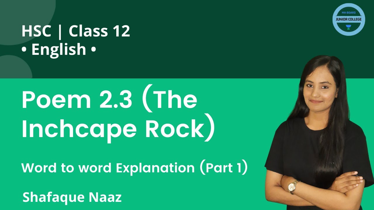 Poem 2.3 (The Inchcape Rock) | Word to word Explanation (Part 1 ...