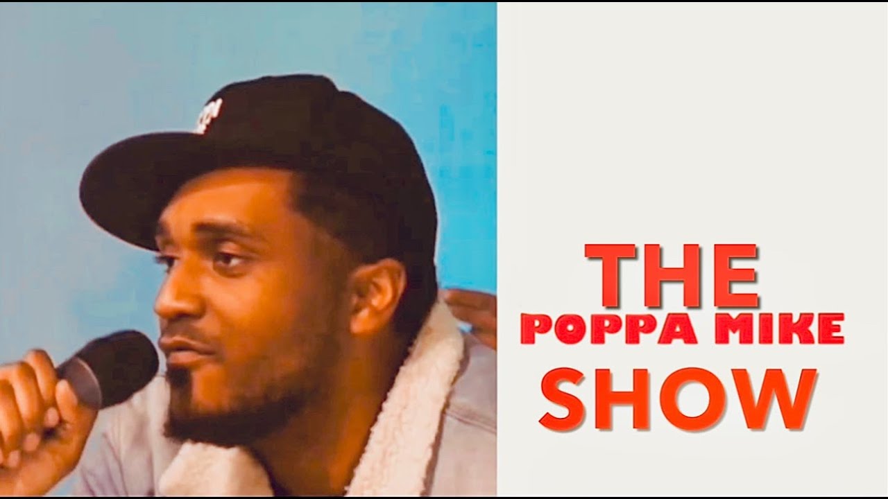 The Poppa Mike Show EP 28 - YouTube