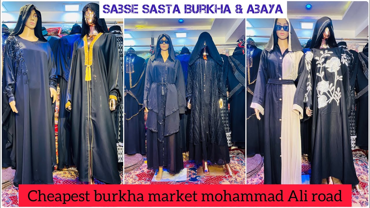 Mohammad Ali Road cheapest Burkha market || Pure Mumbai mai isse burkha ...