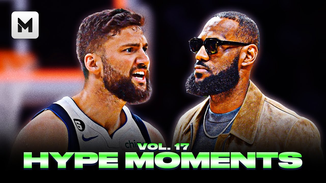 🔥 NBA HYPE MOMENTS VOL. 17 🔥 - YouTube