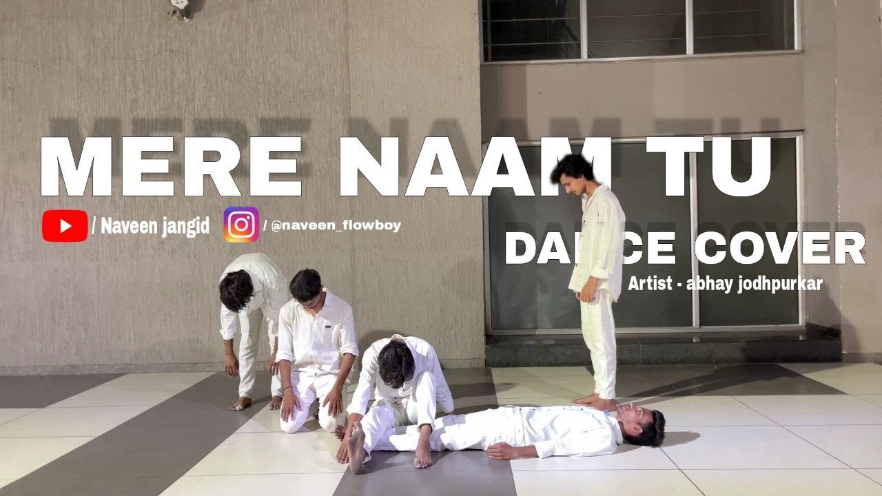MERE NAAM TU - DANCE COVER | FLOWBOYS | GROUP DANCE VIDEO | ZERO MOVIE ...