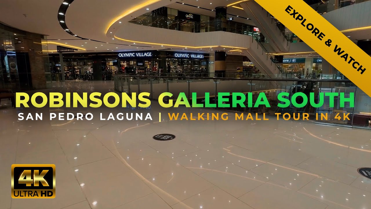 Robinsons Galleria walking tour in San Pedro Laguna | Galleria South ...