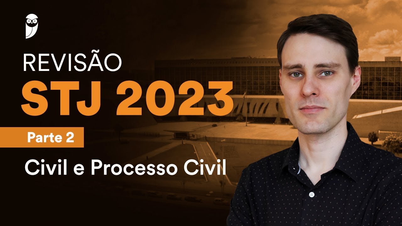 Informativo Estratégico: Revisão STJ 2023 - Parte 2 - Civil e Processo ...