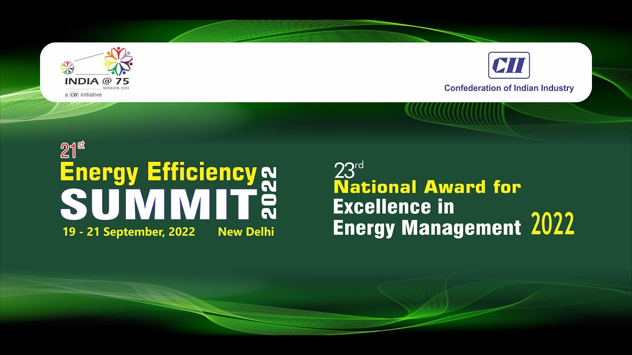 CII Energy Efficiency Summit - 2022 - YouTube