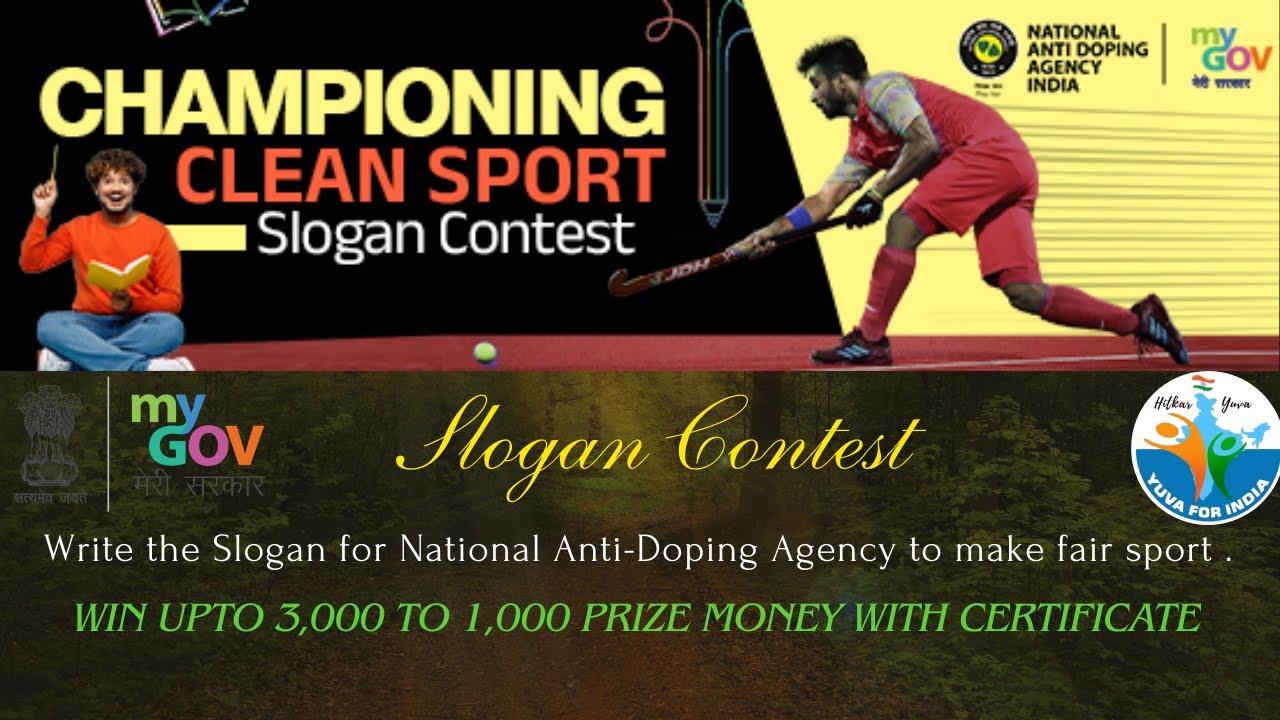 Slogan Contest -: Championing Clean Sport | NADA | Min. of Youth Aff ...