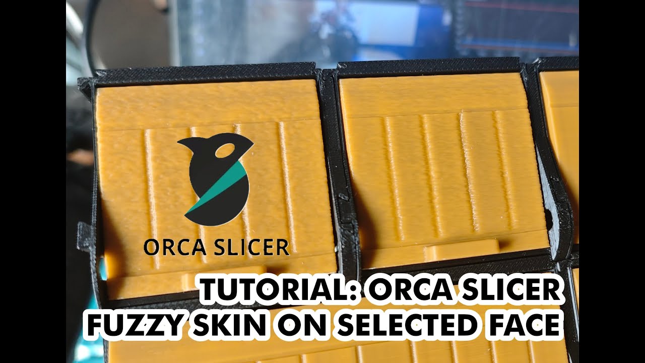 Tutorial Orca Slicer: Cara Pakai Fuzzy Skin HANYA di Bagian Tertentu - YouTube