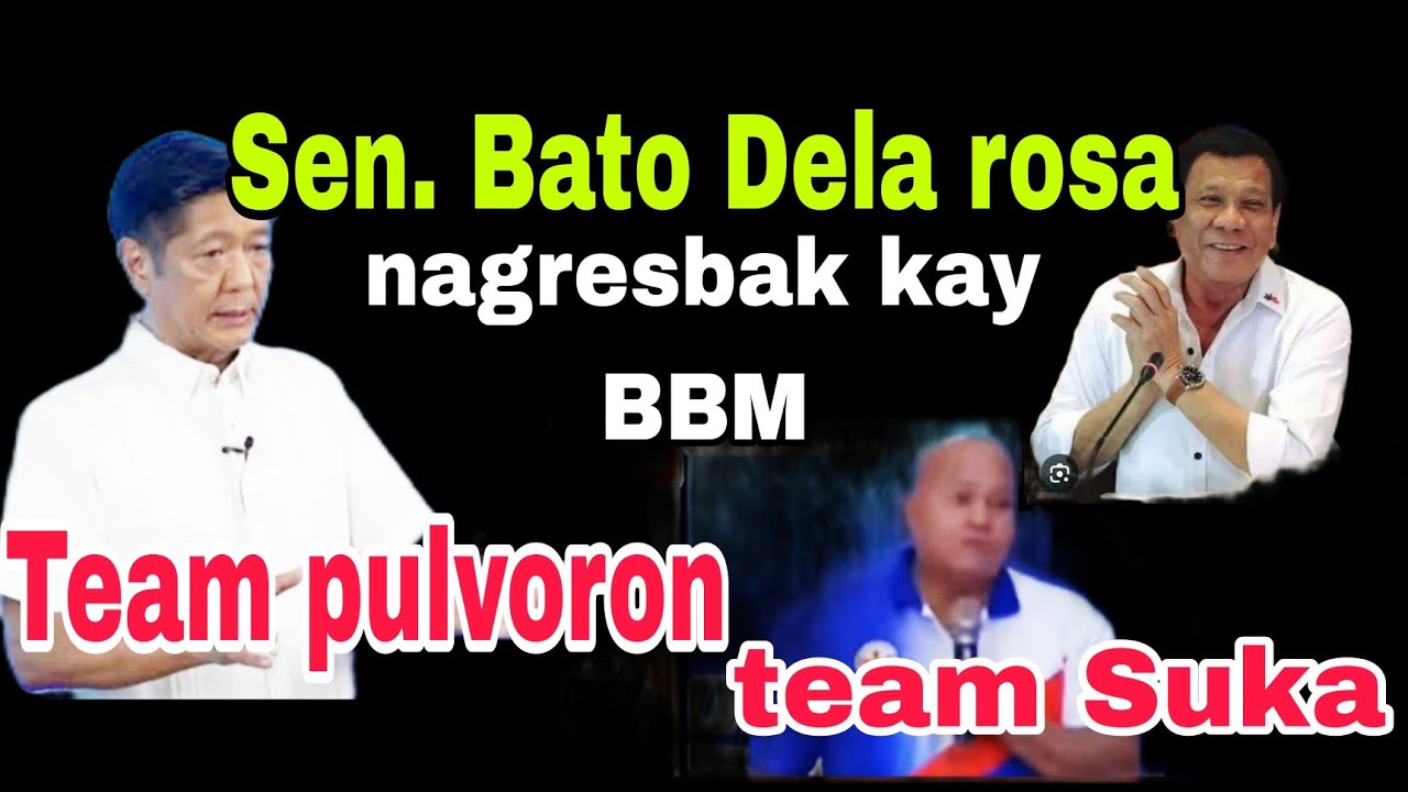 Sen. BATO DELA ROSA SINAGOT ANG TEAM SUKA SA SINABI NI BBM |PROCLAMATION RALLY PDP LABAN - YouTube