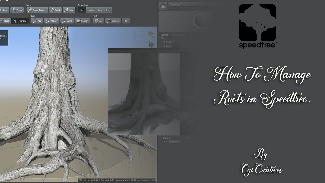 How to Manage Roots in Speed Tree | Speed Tree | Vegetations & Foliage ...