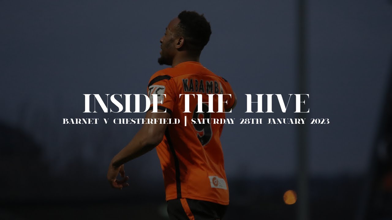 Inside The Hive | Barnet v Chesterfield - YouTube