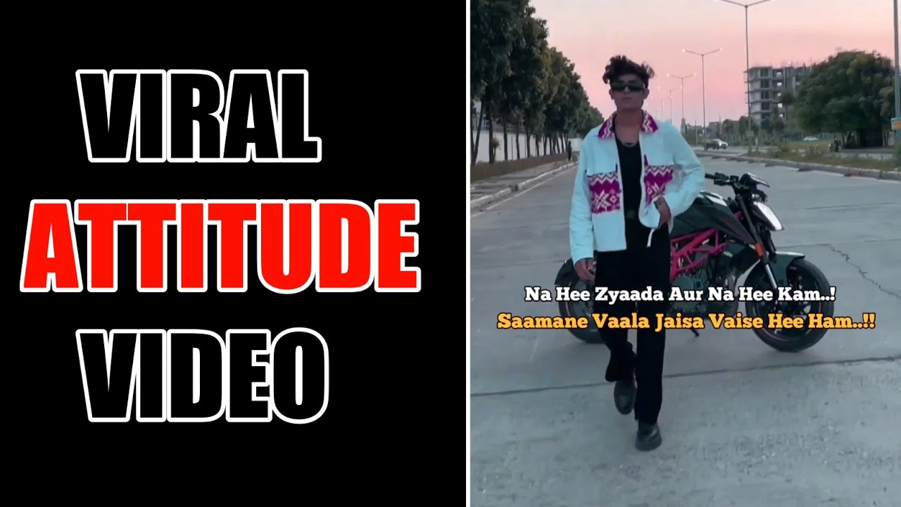 Viral Attitude Video | Video Editting | New Viral Attitude Shayari ...