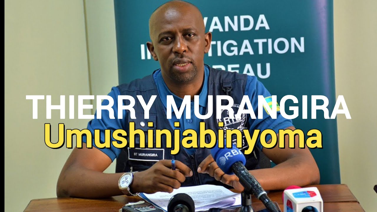 Thierry Murangira : Umushinjabinyoma? - YouTube