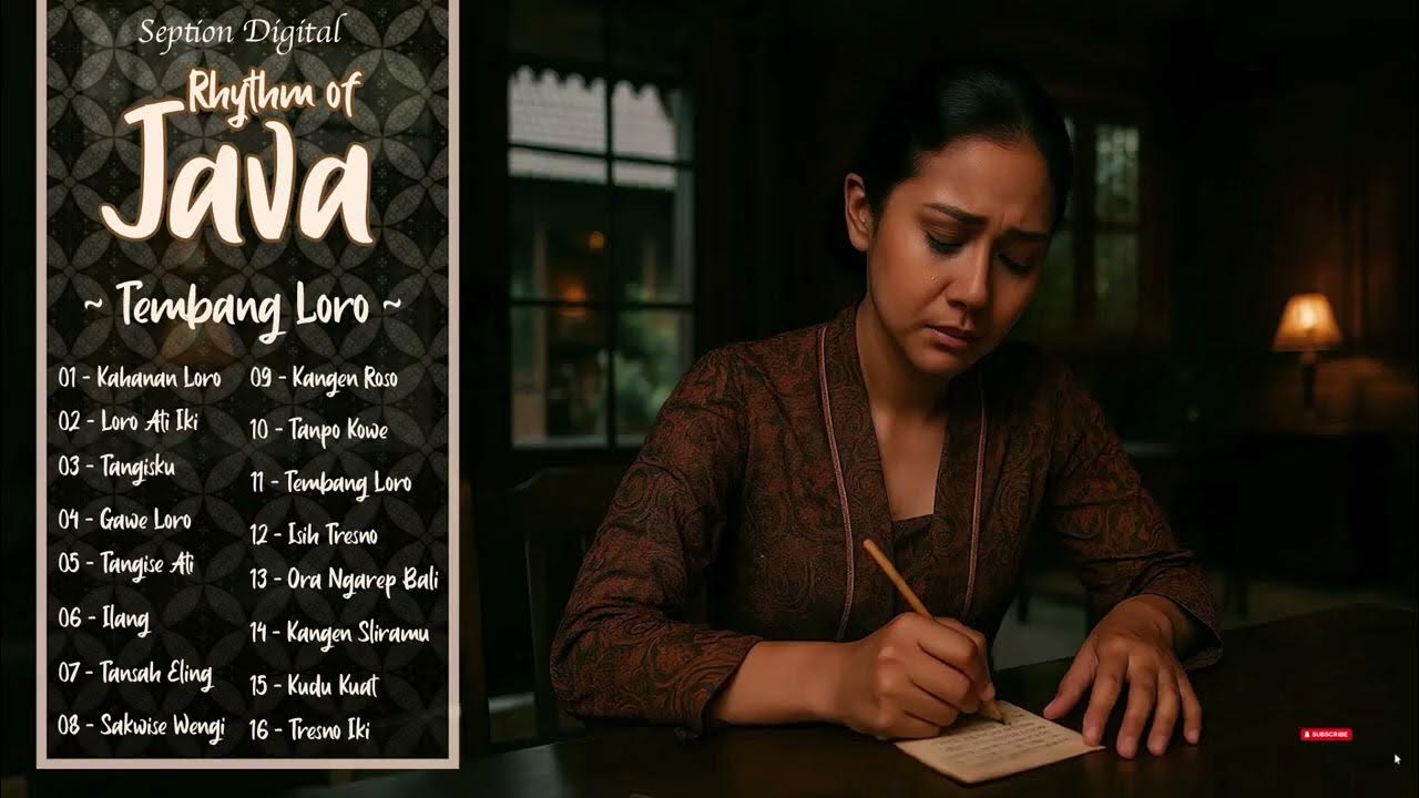 Rhythm of Java | Tembang Loro | Lagu Jawa Full Album Javanese ...