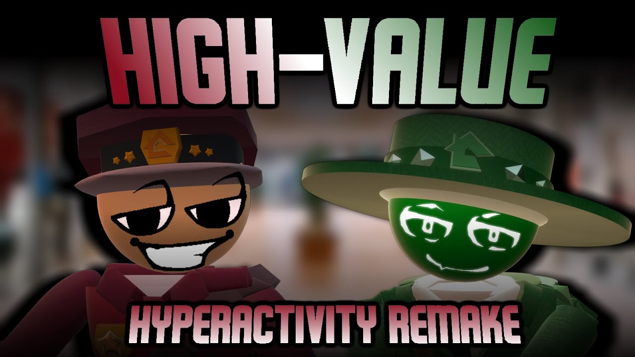 High-Value (Hyperactivity Remake) - Vs Dave and Bambi/Hortas Edition ...