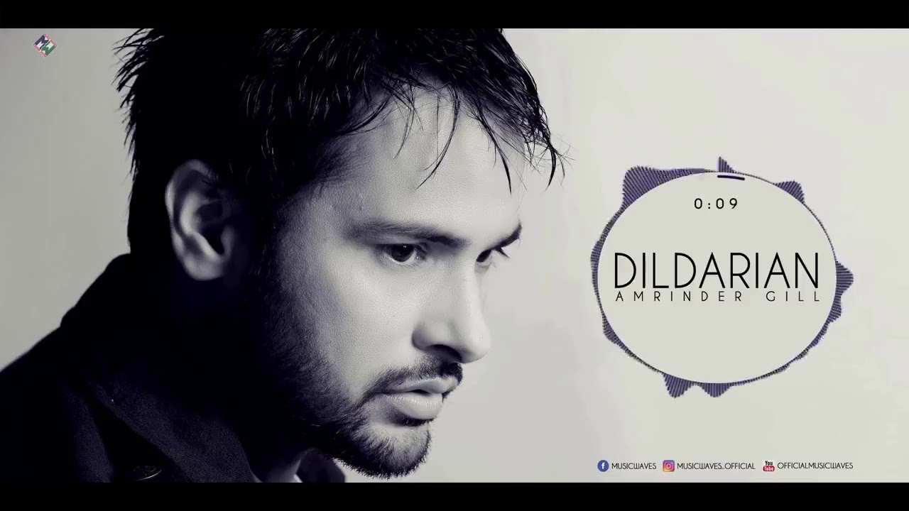Amrinder gill best Song(DilDaRIAN) 👌👌👌👌 - YouTube