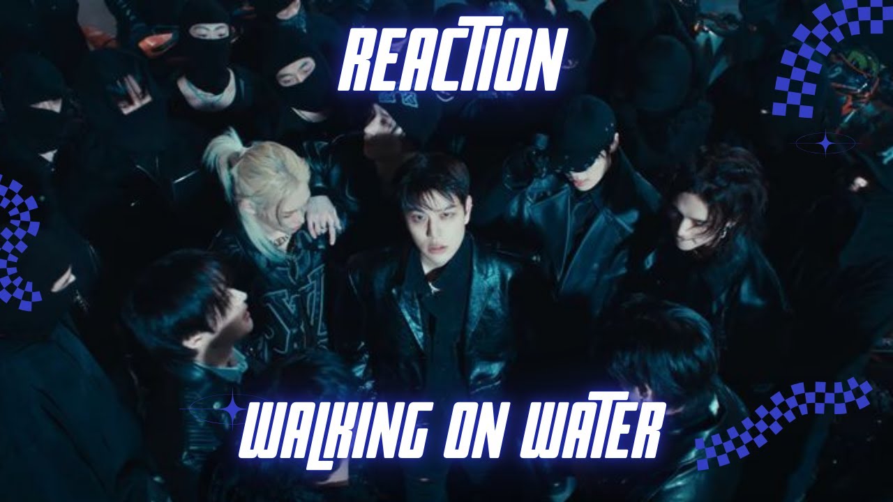 Reaction [walking on water] Stray kids เดินบนน้ำแล้ว 1 - YouTube