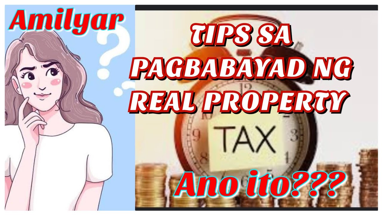 PAANO MAGBAYAD NG AMILYAR O REAL PROPERTY TAX? - YouTube