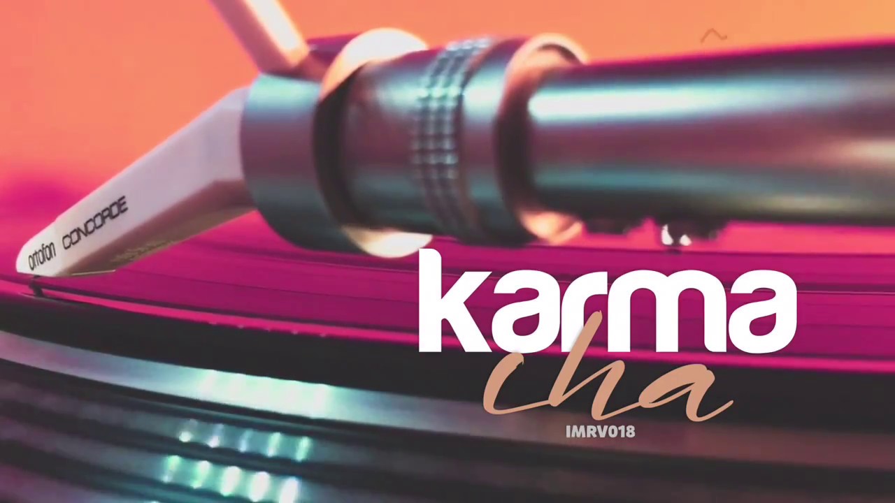 Karma - Cha - YouTube